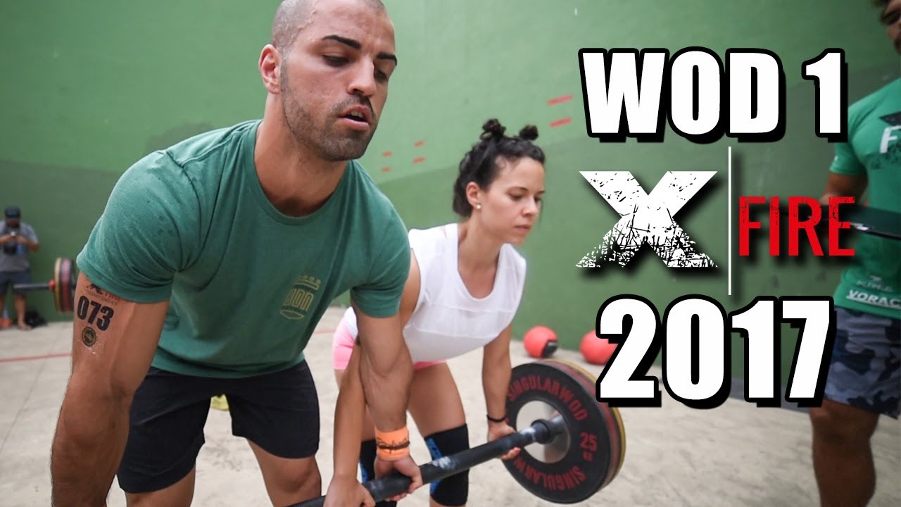 Xfire Championship 2017 WOD 1 - YouTube