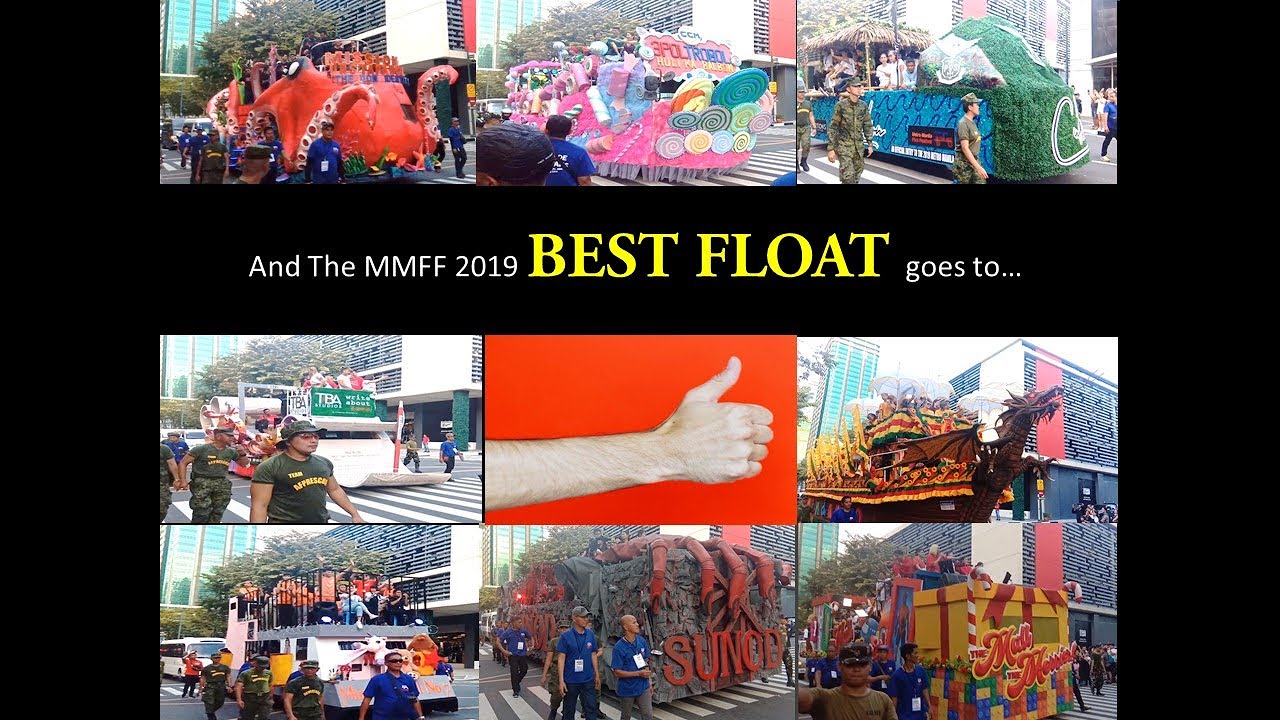 MMFF 2019: AWARD for BEST FLOAT goes to...👄 👏 - YouTube