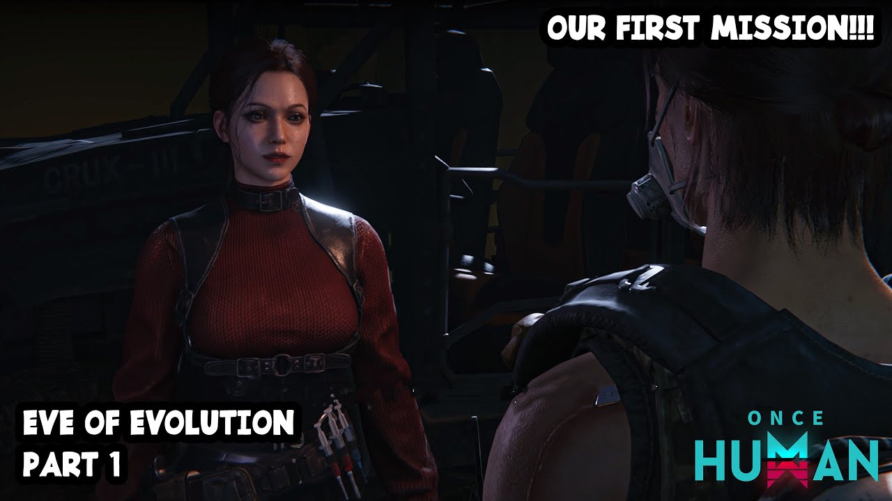 First Mission! (Eve of Evolution) - Once Human - Playthrough - Part 3 ...