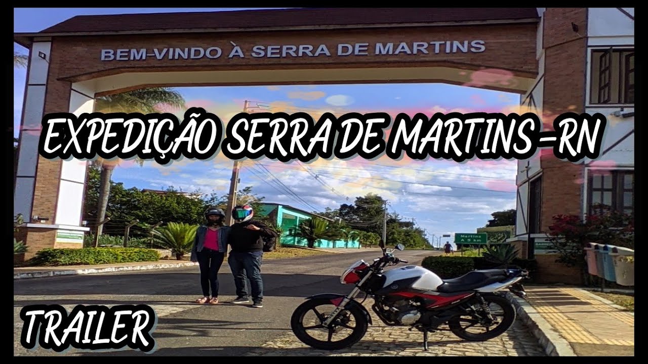 TRAILER - DE MOSSORÓ-RN A MARTINS-RN - EXPEDIÇÃO SERRA DE MARTIN-RN ...