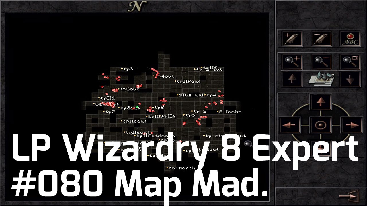 Let's Play Wizardry 8 Expert Playthrough #80 – Retro Map Madness oO ...
