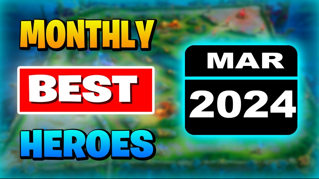 BEST HERO In Mobile Legends (MARCH 2024) - YouTube