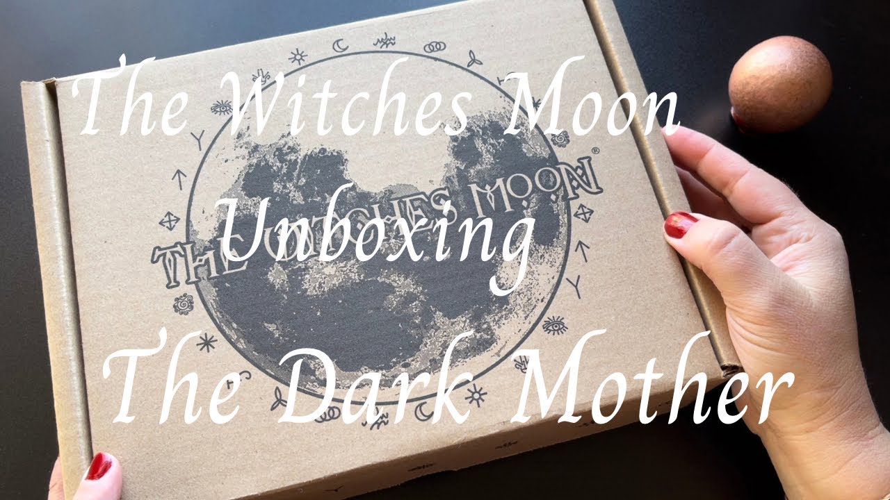 The Dark Mother, The Witches Moon Box Unboxing, November 2023 - YouTube