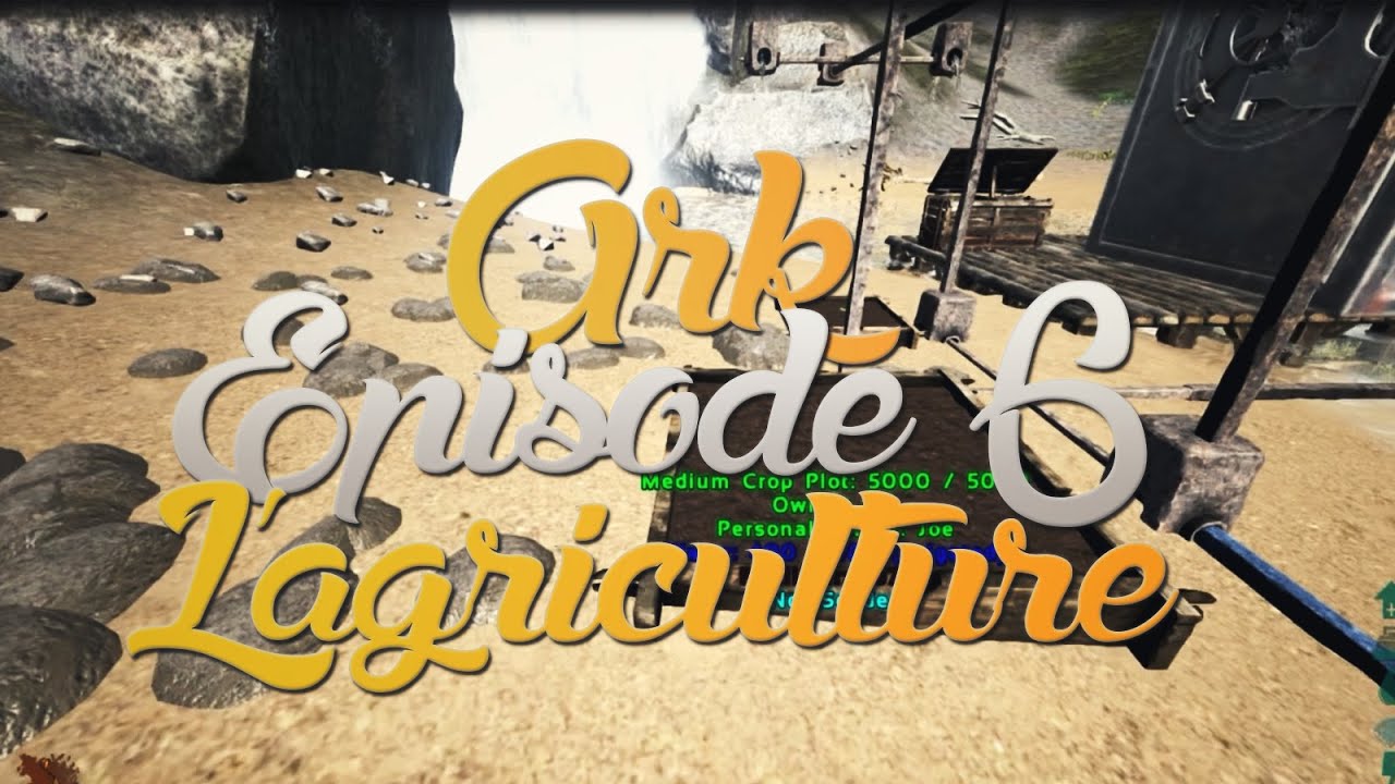 [TUTO]ARK:Survival Evolved Ep6-L'agriculture & Spoiled Meat - YouTube