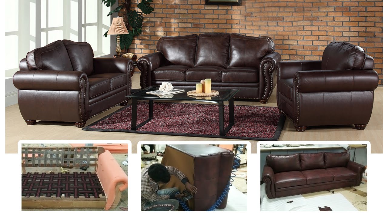 Leather Sofa Set Making Process - Best Model Sofa Set - Sofa Set Live ...