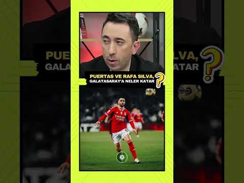Puertas ve Rafa Silva, Galatasaray'a neler katar? | 8 Numara