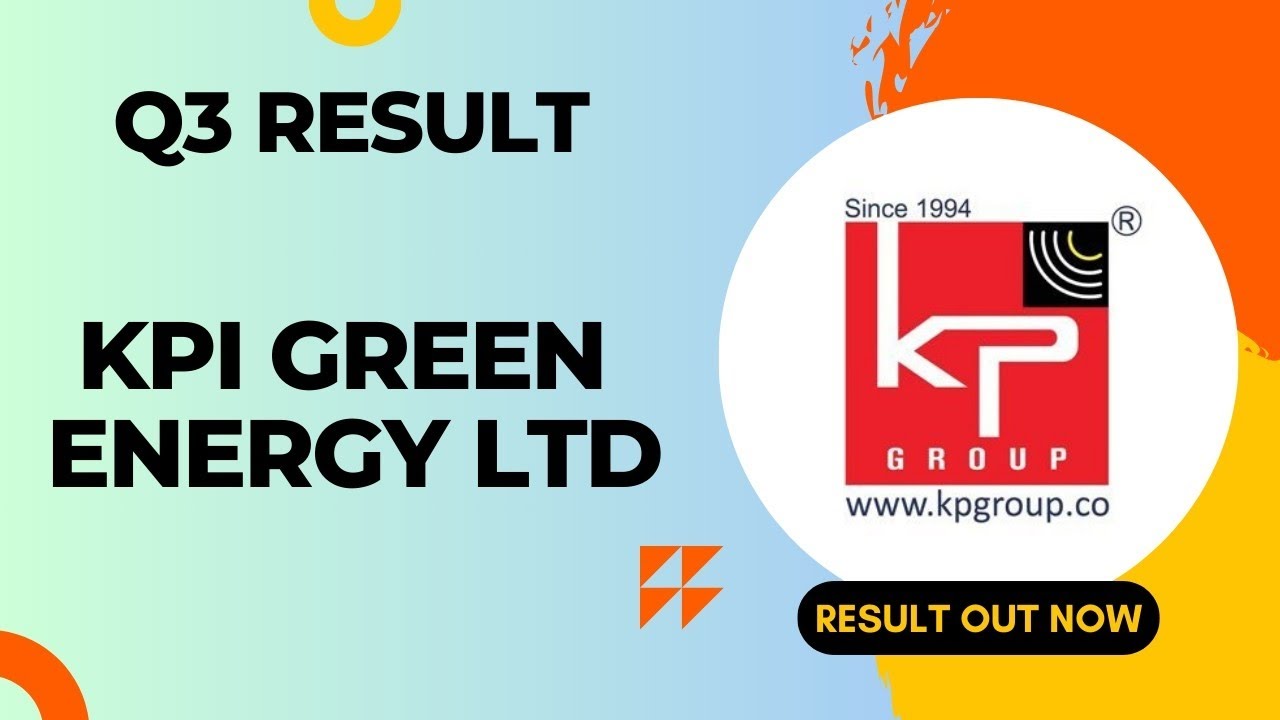 KPI Green Energy Ltd Q3 Result 2024 | Share Market News | Results Today ...