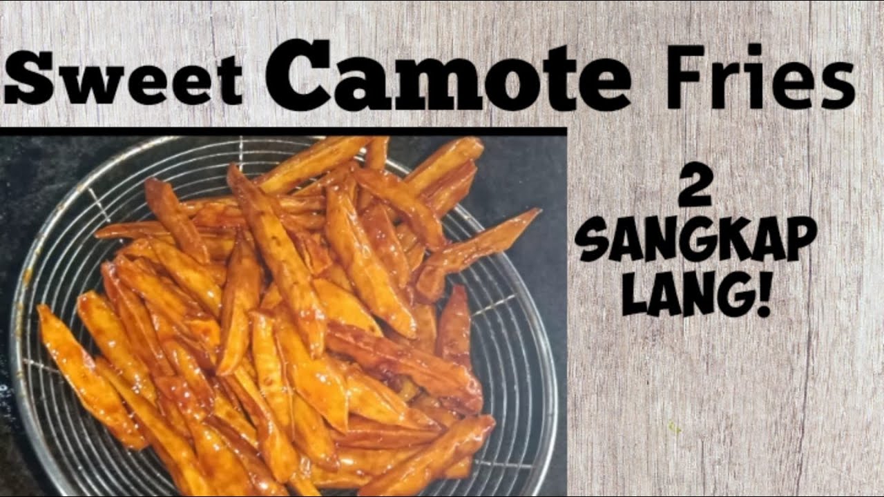 HOW TO COOK SWEET CAMOTE FRIES?| 2 SANGKAP LANG - YouTube