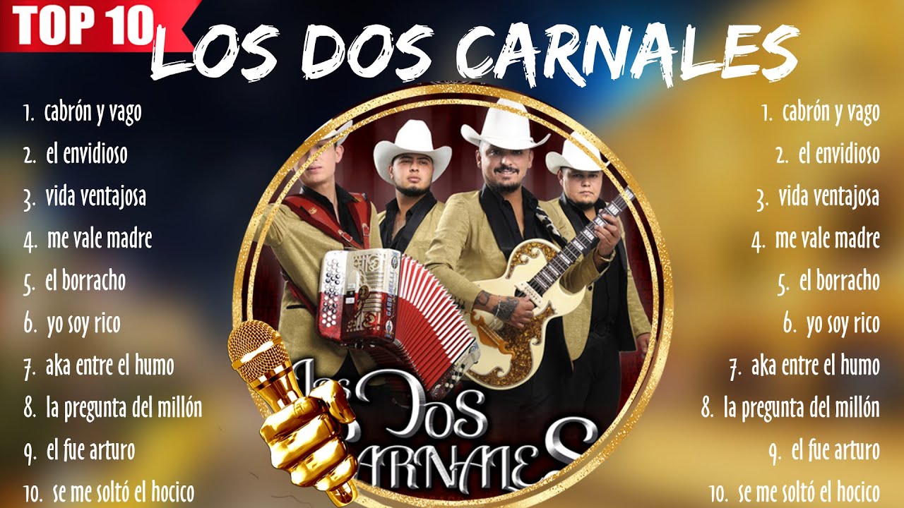 Los Dos Carnales Full Album ~ Los Dos Carnales - YouTube