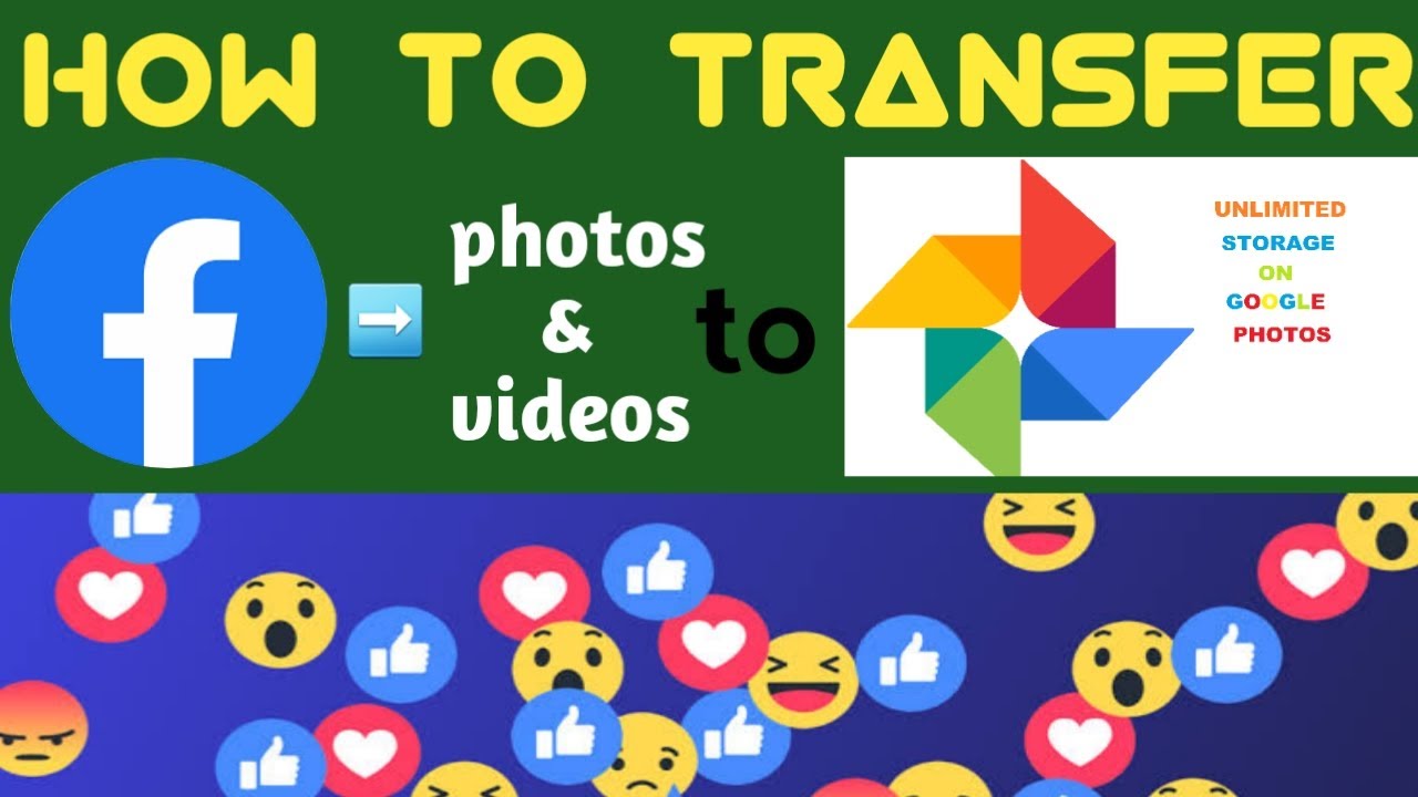 how to transfer facebook photos and videos to google photos with ...