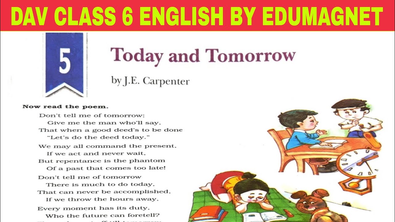 DAV CLASS 6 ENGLISH CHAPTER 5 TODAY AND TOMARRO | EDUMAGNET - YouTube