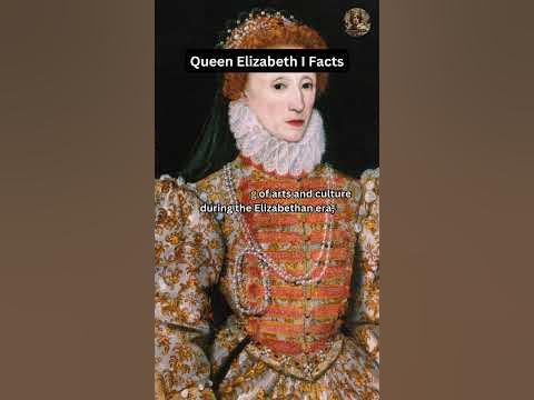Queen Elizabeth I Facts #shorts #facts #queenelizabeth1 - YouTube