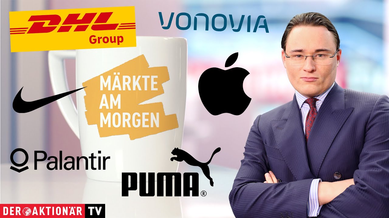 DAX weiter unter Druck - DHL , Puma, Vonovia, Munich Re, Palantir ...