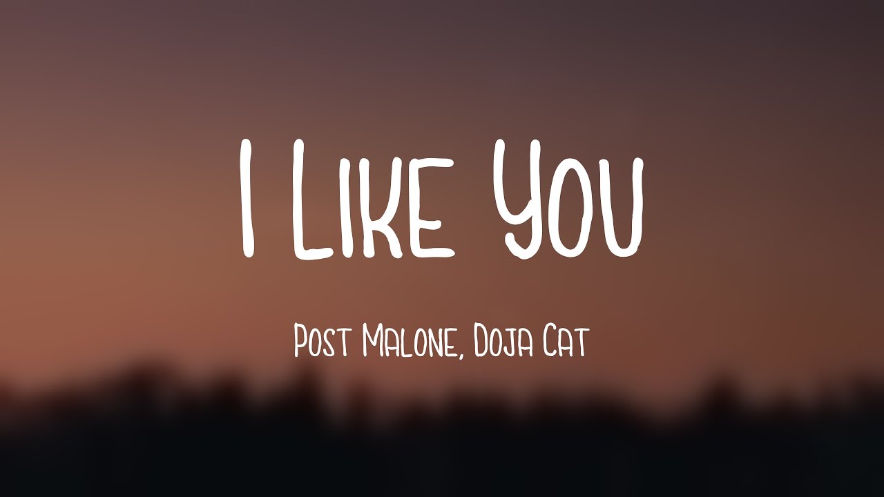 I Like You - Post Malone, Doja Cat /With Lyric/ 🍂 - YouTube