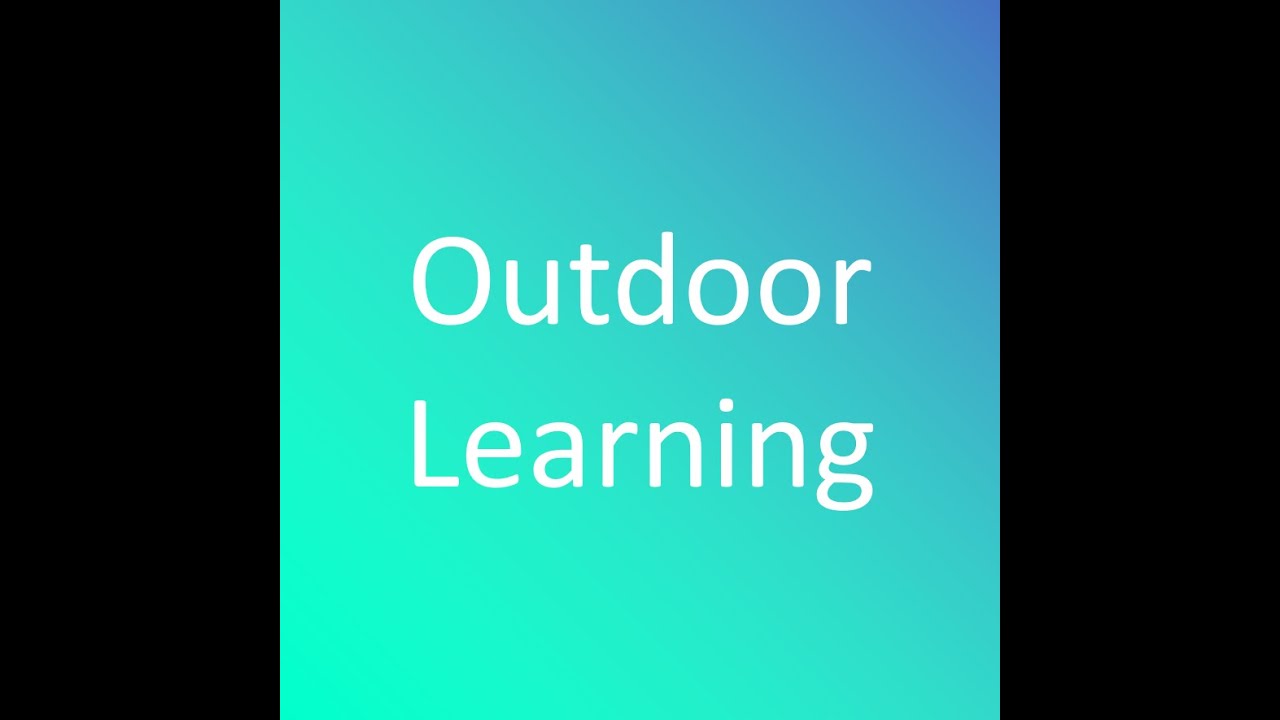 Virtual Tour - Outdoor Learning - YouTube