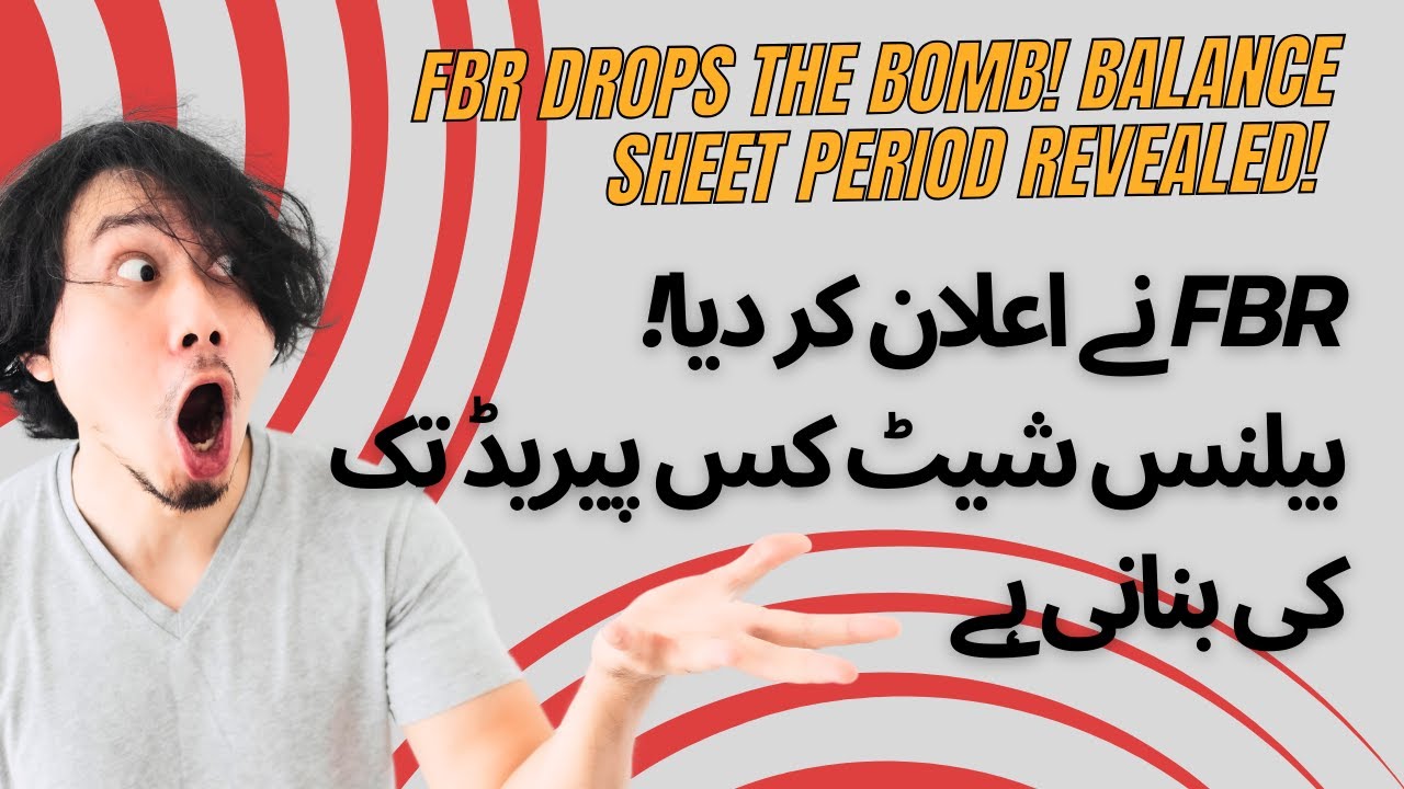 SRO 350 | Balance Sheet Period Revealed! | FBR | #fbr - YouTube