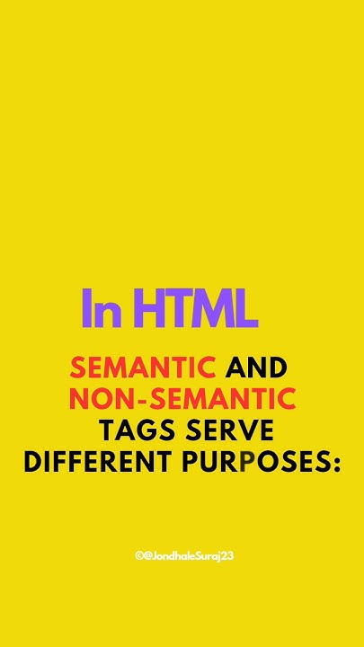 Semantic And Non-Semantic Tag elements in HTML5 #html #css #coding #programming #webdevelopment ...