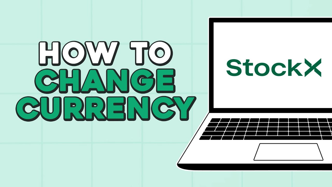How To Change Currency In Stockx (Еаsiest Way) - YouTube