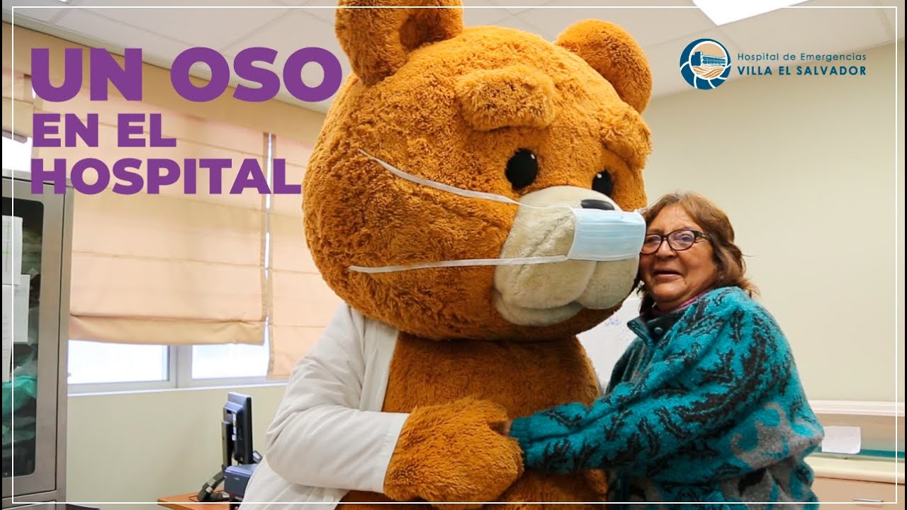 ABRAZOS DE OSO EN EL HOSPITAL VILLA EL SALVADOR - YouTube