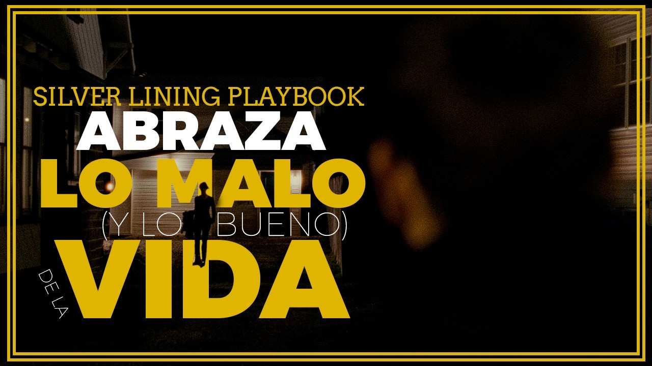 ¡Excelsior! | Una introspectiva de Silver Lining Playbook - YouTube