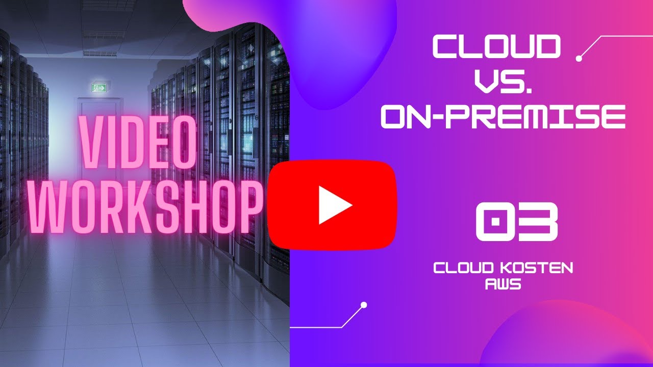 Cloud versus On-Premise: Kosten AWS Cloud - YouTube