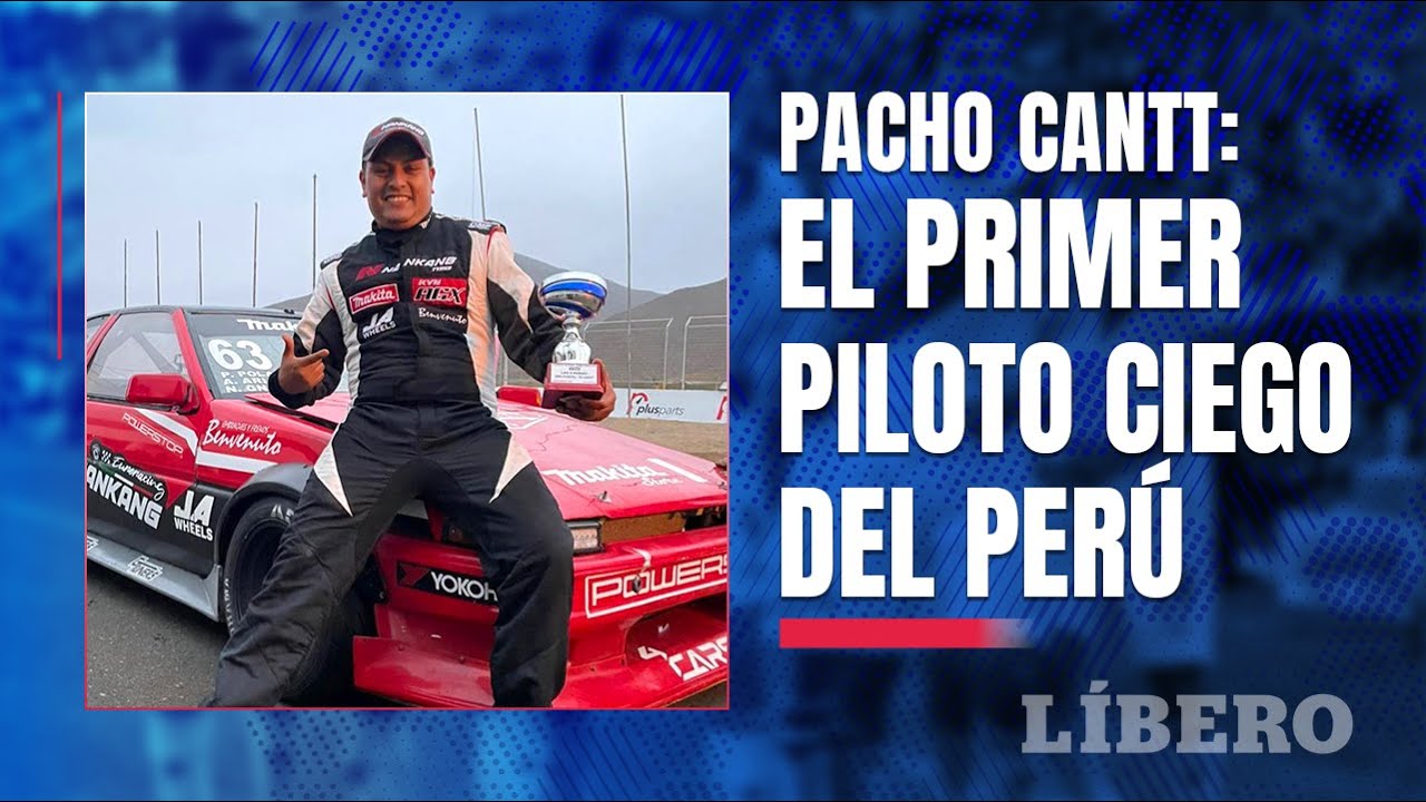Pacho Cantt, el primer piloto ciego del Perú 👏🔥 - YouTube