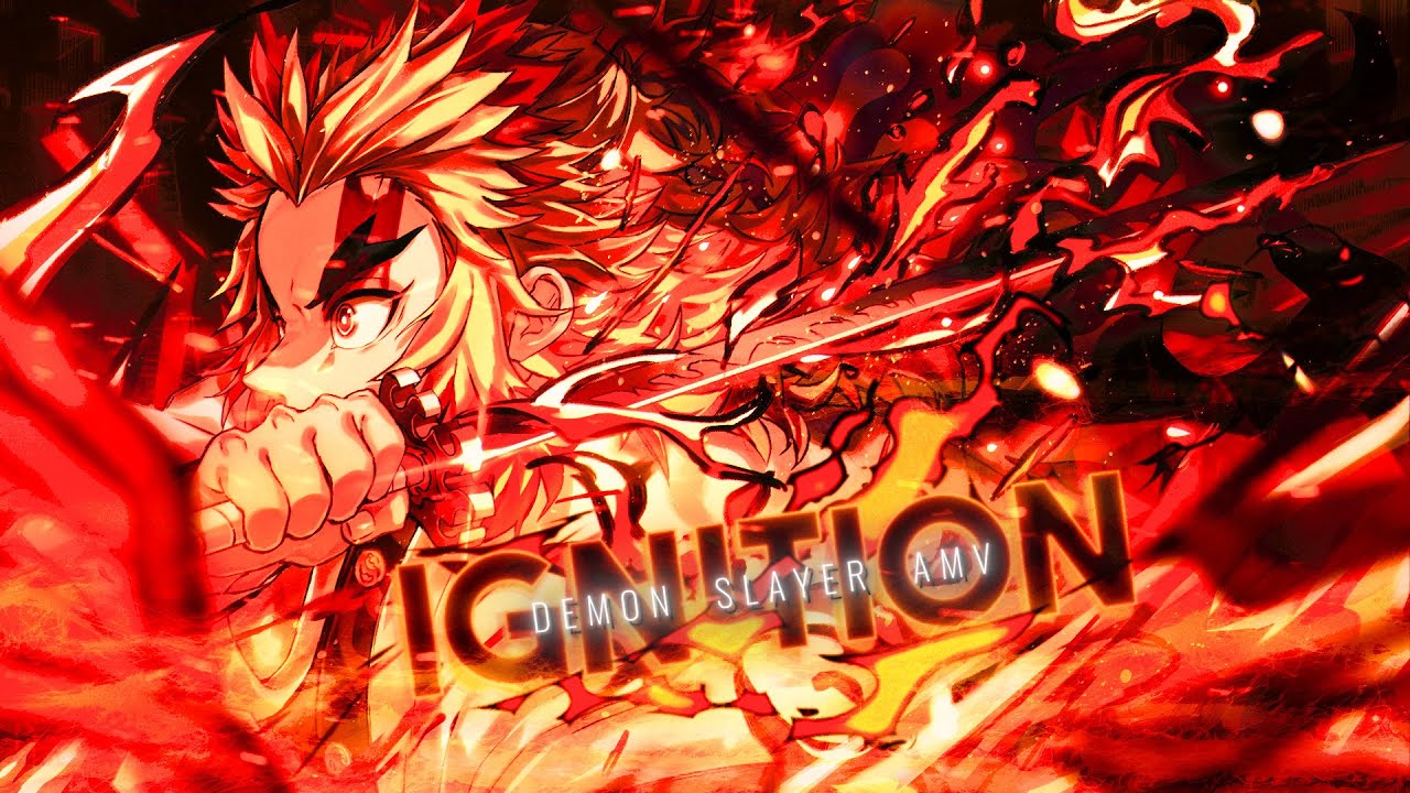 [Ignition]-[demon slayer amv]-ft@ACE_77 - YouTube