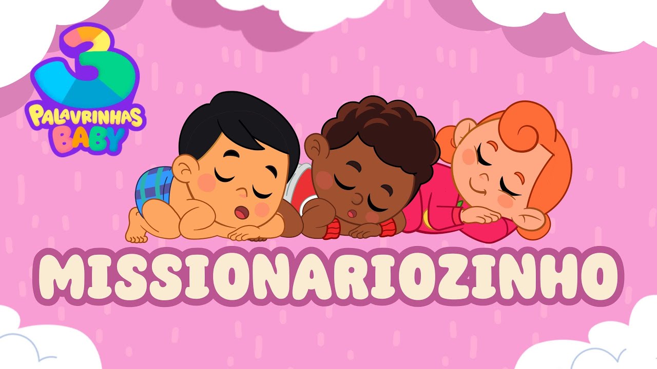 Missionariozinho (Ruído Rosa) - 3 Palavrinhas Baby | Som do Útero e ...