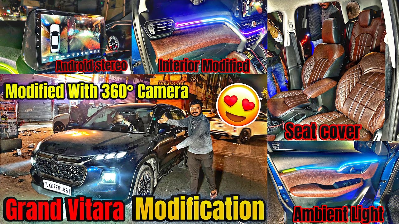 2024 Grand Vitara Modification with 360° Camera 🔥 Full Base to Top ...