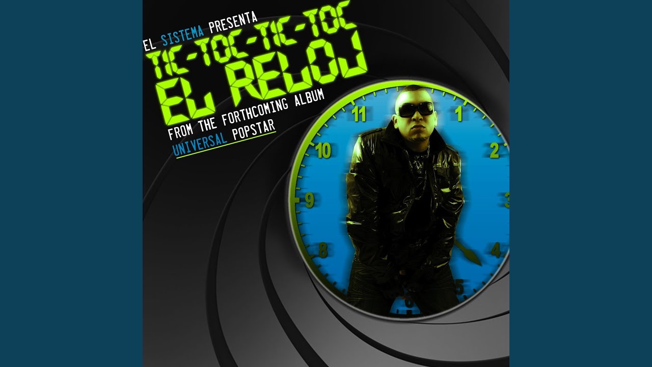 Tic Toc (El Reloj) - YouTube