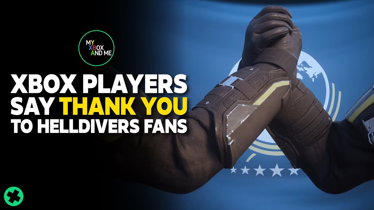 Xbox Players Say 'Thank you' To Helldivers Fans | My Xbox And Me 529 ...