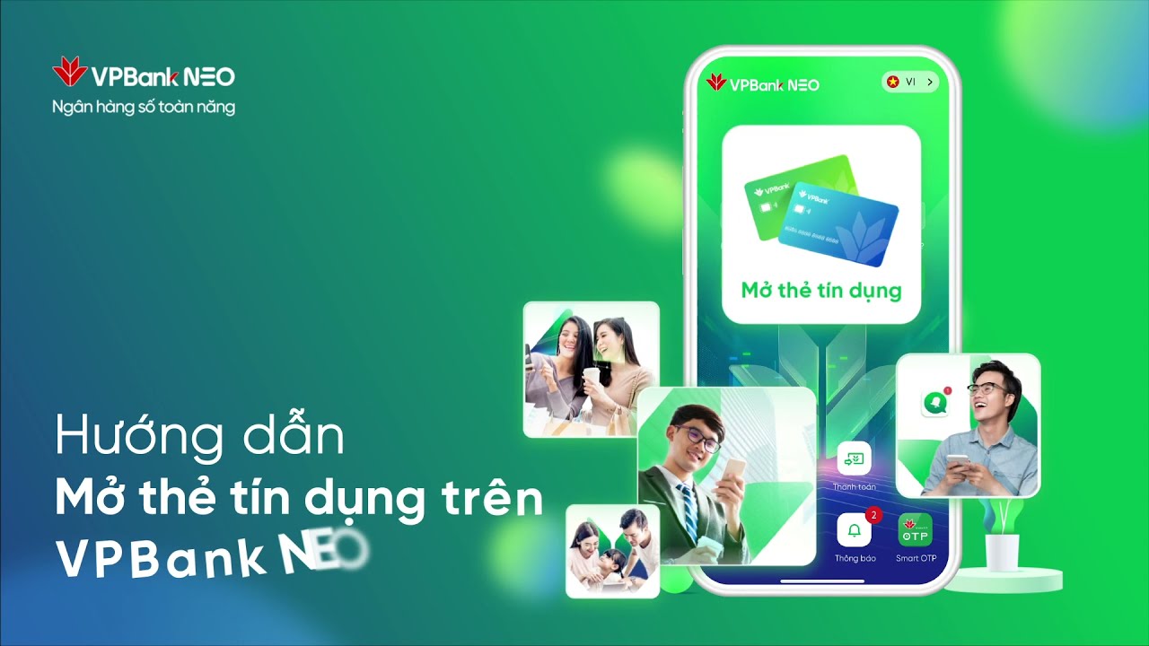 Hướng dẫn mở thẻ tín dụng trên app VPBank NEO (dành cho KH phê duyệt ...