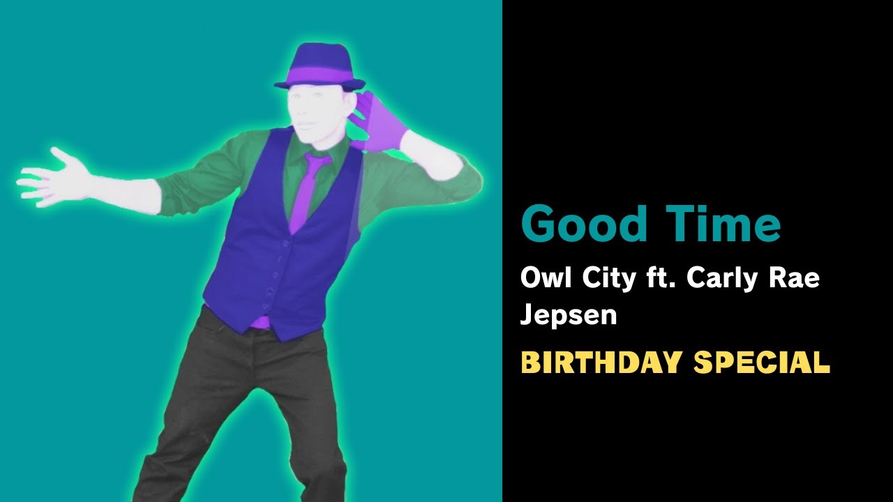 Good Time Fanmade Mashup (BIRTHDAY SPECIAL) 🎊🎁🎉 - YouTube
