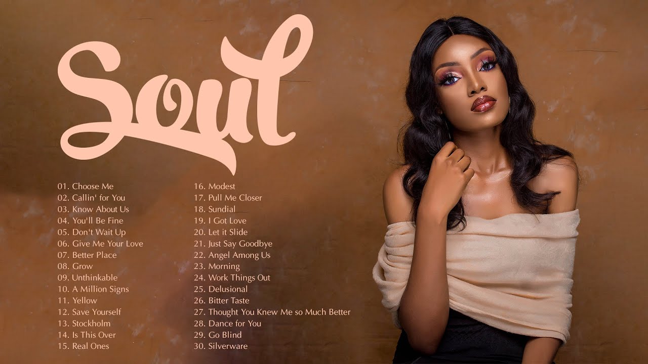 Modern soul music 🎵 Relaxing songs on the free day - The best playlist ...