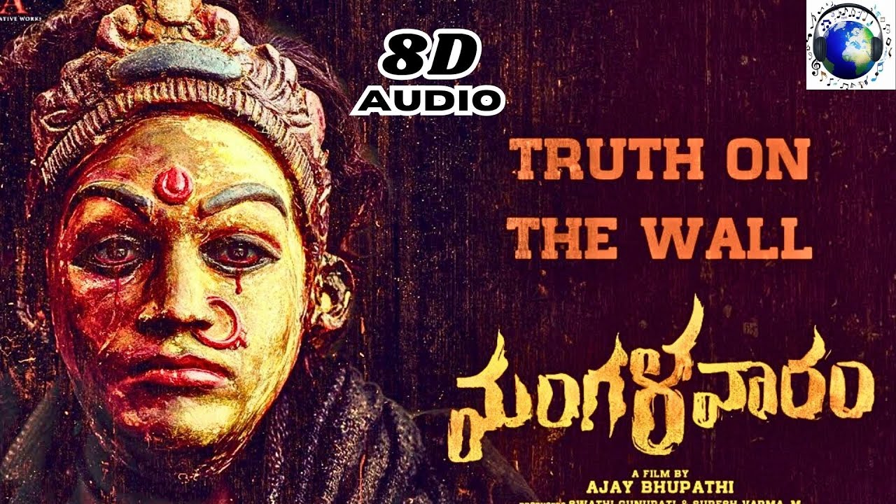 Truth on the Wall 8D Audio | Mangalavaaram | Payal Rajput | B Ajaneesh ...