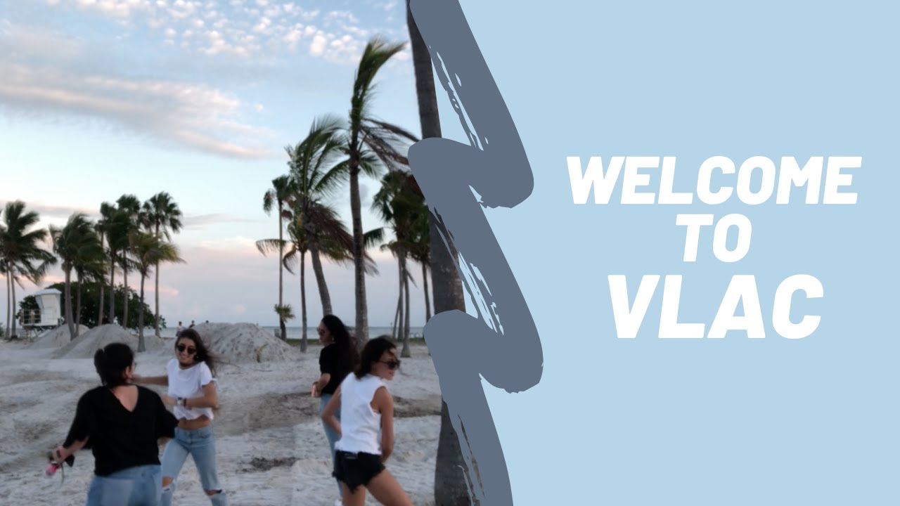 WELCOME TO VLAC - YouTube