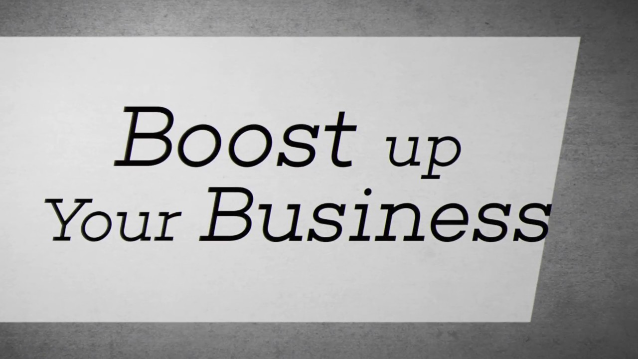 Boost Up Your Business - YouTube