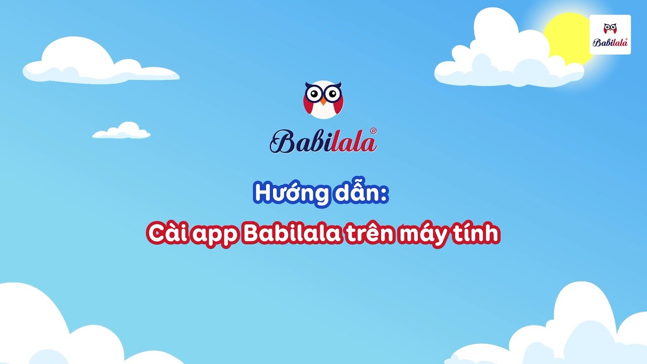 Hướng dẫn cài app Babilala trên máy tính - YouTube