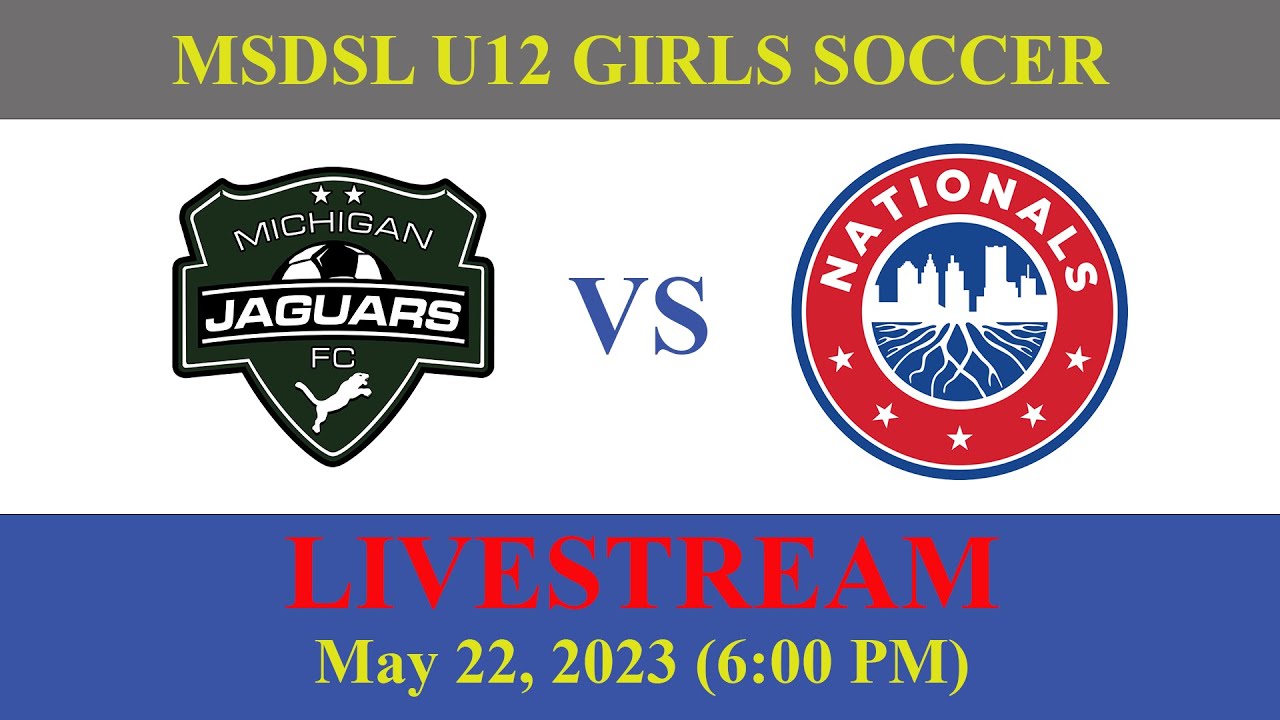 MSDSL U12 (2011Girls) Soccer: MI Jaguars Novi White vs Nationals ...