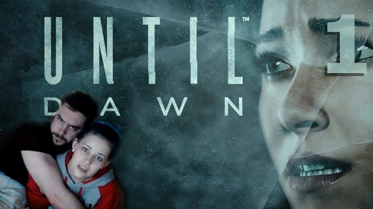 UNTIL DAWN w/ Sam Part 1 - YouTube