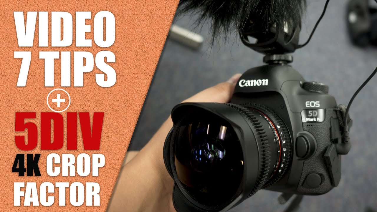Canon 5D Mark IV Video Tips and Tricks - YouTube