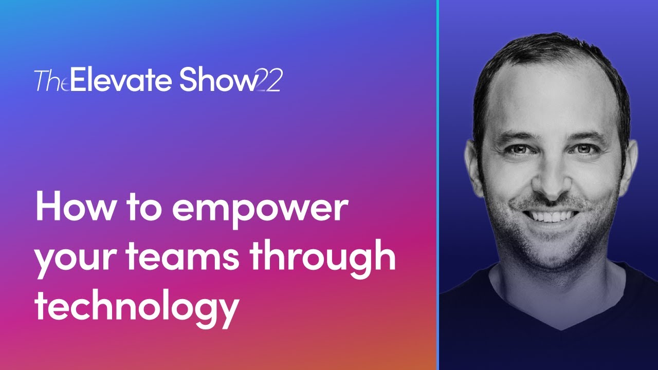 How to empower your teams through technology - YouTube