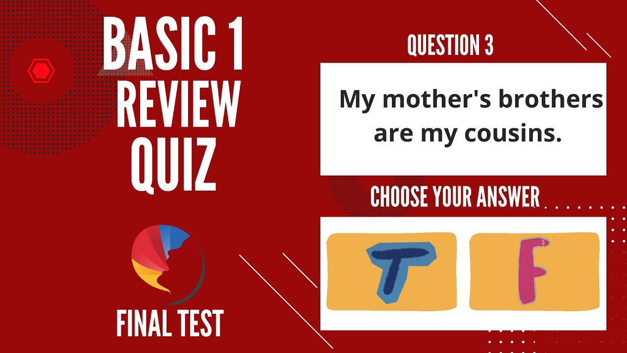 REVIEW QUIZ - BASIC 1 (FINAL TEST) - YouTube