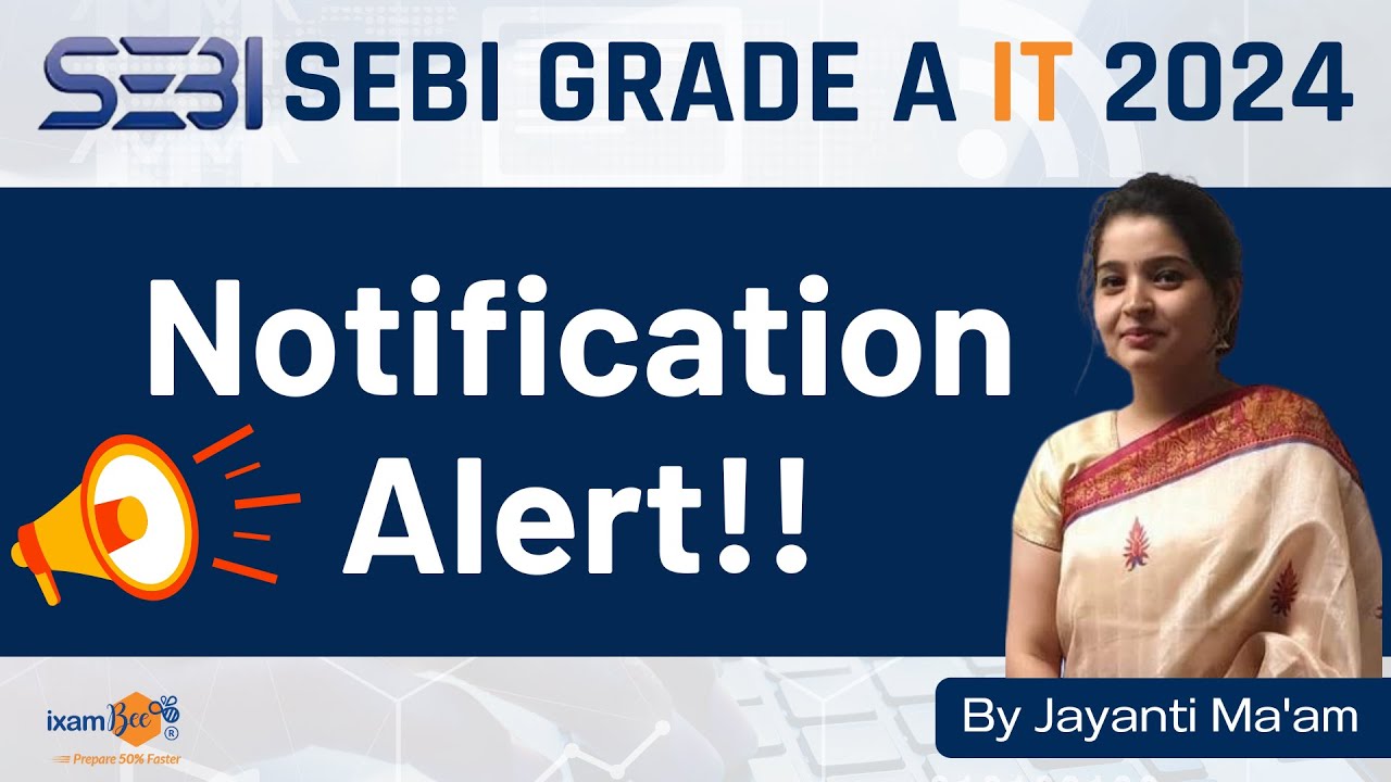 SEBI IT 2024 || SEBI IT Notification Alert !!! || By Jayanti Mam - YouTube
