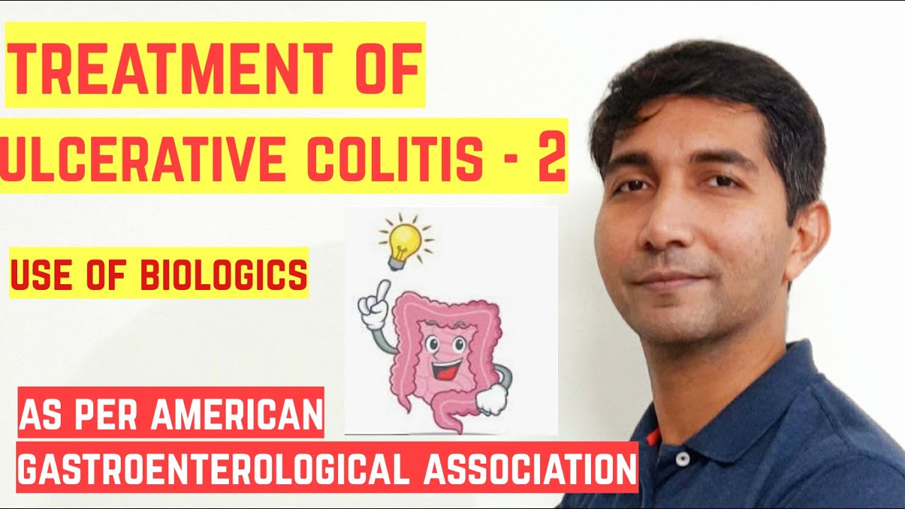 TREATMENT OF ULCERATIVE COLITIS - BIOLOGICS - YouTube
