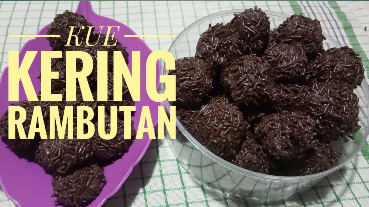 Resep Kue Kering Rambutan tanpa mixer - YouTube