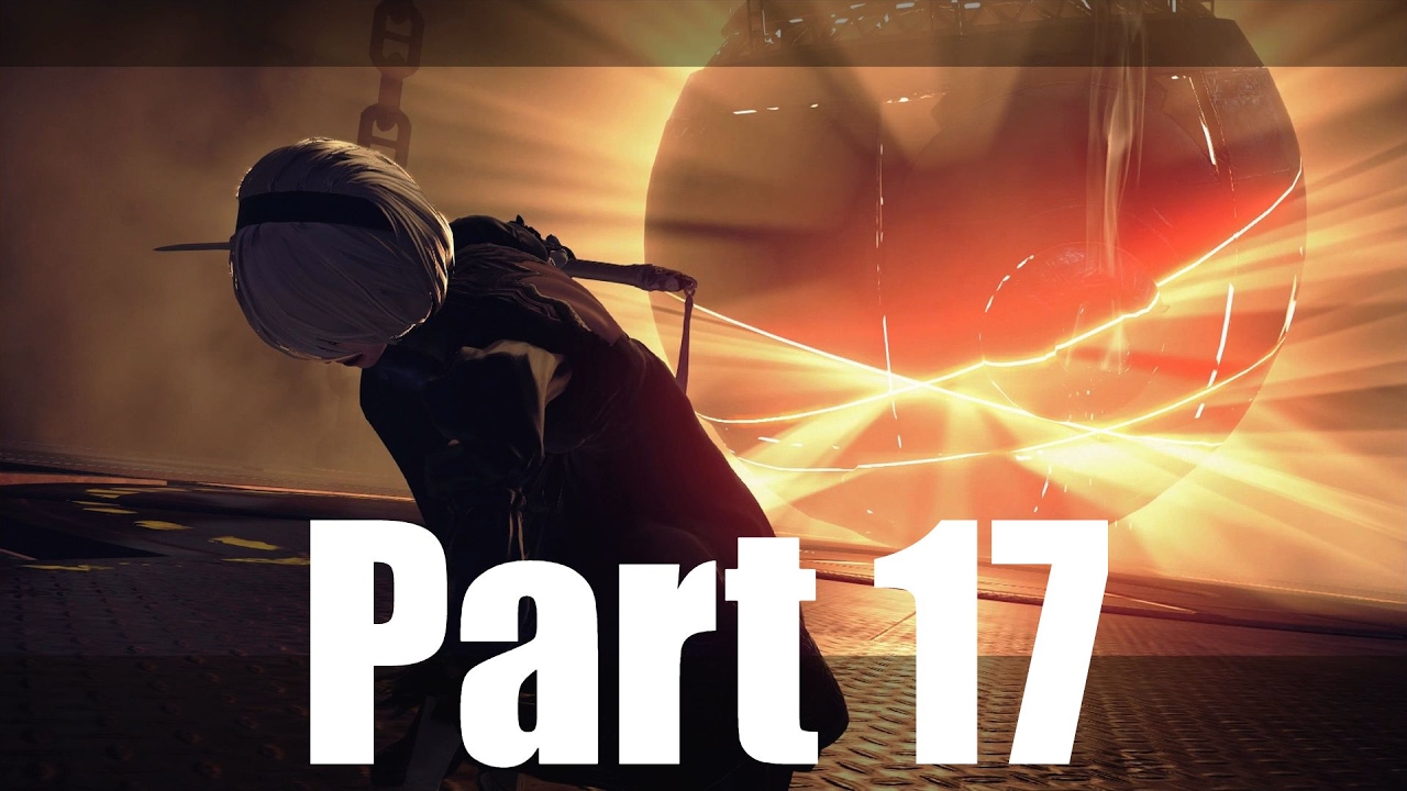 NIER Automata Gameplay Walkthrough Part 17 - Rescue 2B PS4 1080p 60fps ...