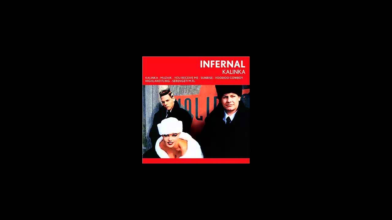 Infernal - Kalinka - YouTube