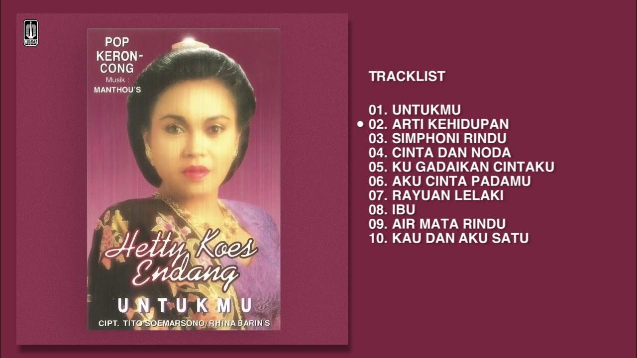 Hetty Koes Endang - Album Pop Keroncong Untukmu | Audio HQ - YouTube