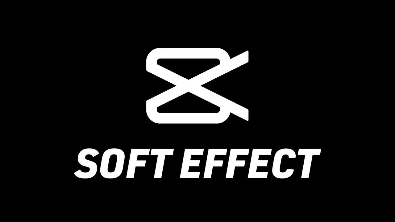 Soft Effect In CapCut - YouTube